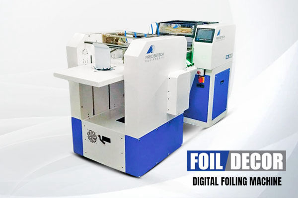 Foil Decor - A Digital Foiling Machine by Precisetech Equipments
